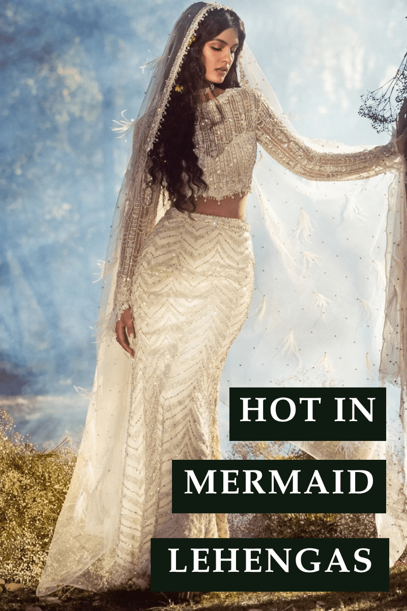 Why Mermaid Lehengas Are the Hottest Trend for Sangeet & Receptions ...